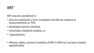 HEPATO-RENAL SYNDROME : DEV BUCHE | PPTX | Blood Disorders | Diseases ...