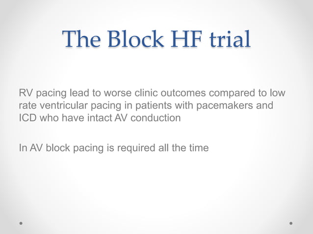 BLOCK HF trial | PPTX