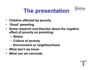 Poor Parents, Poor Parenting? | PPT