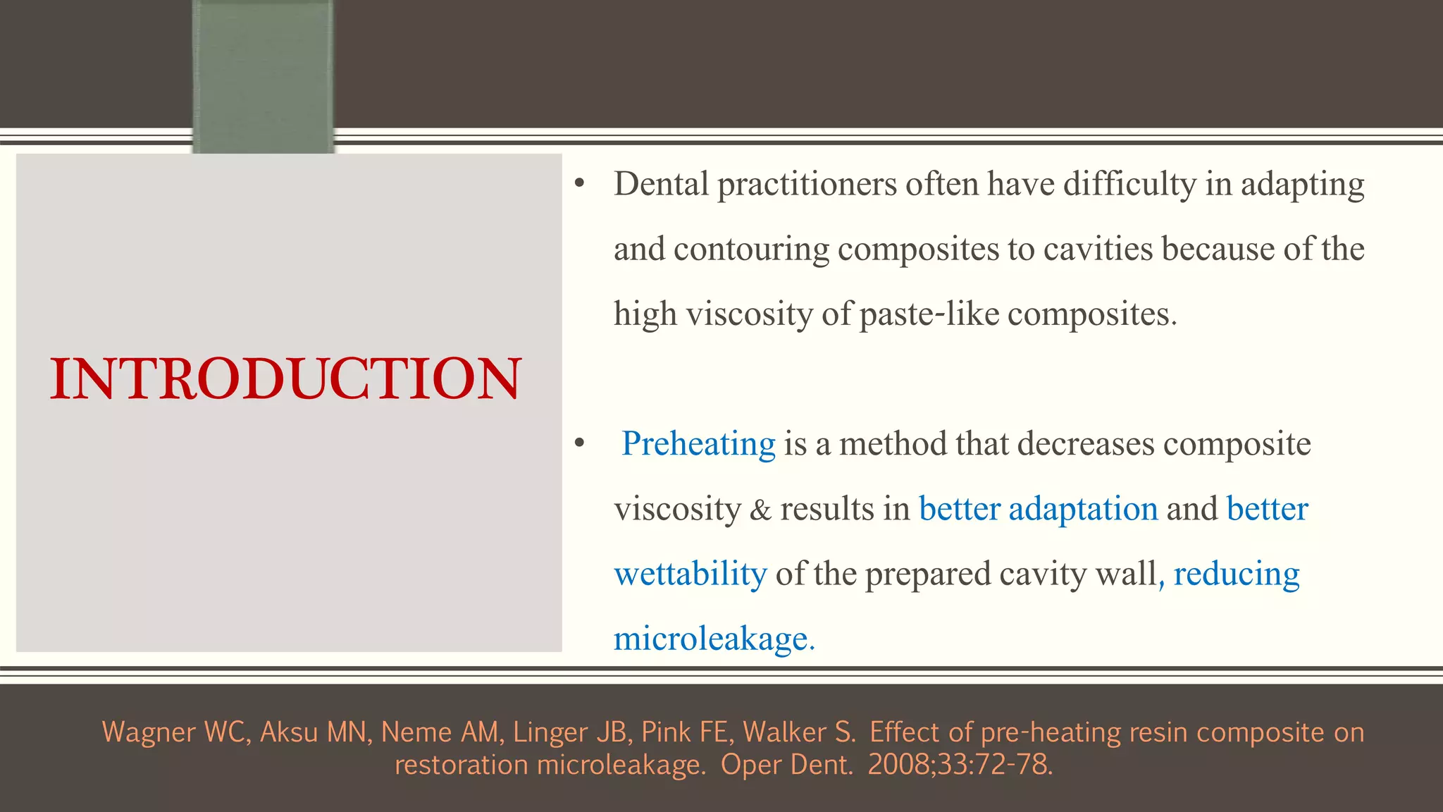 Jc effect of preheated bulk fill composite temperature on Intrapulpal ...