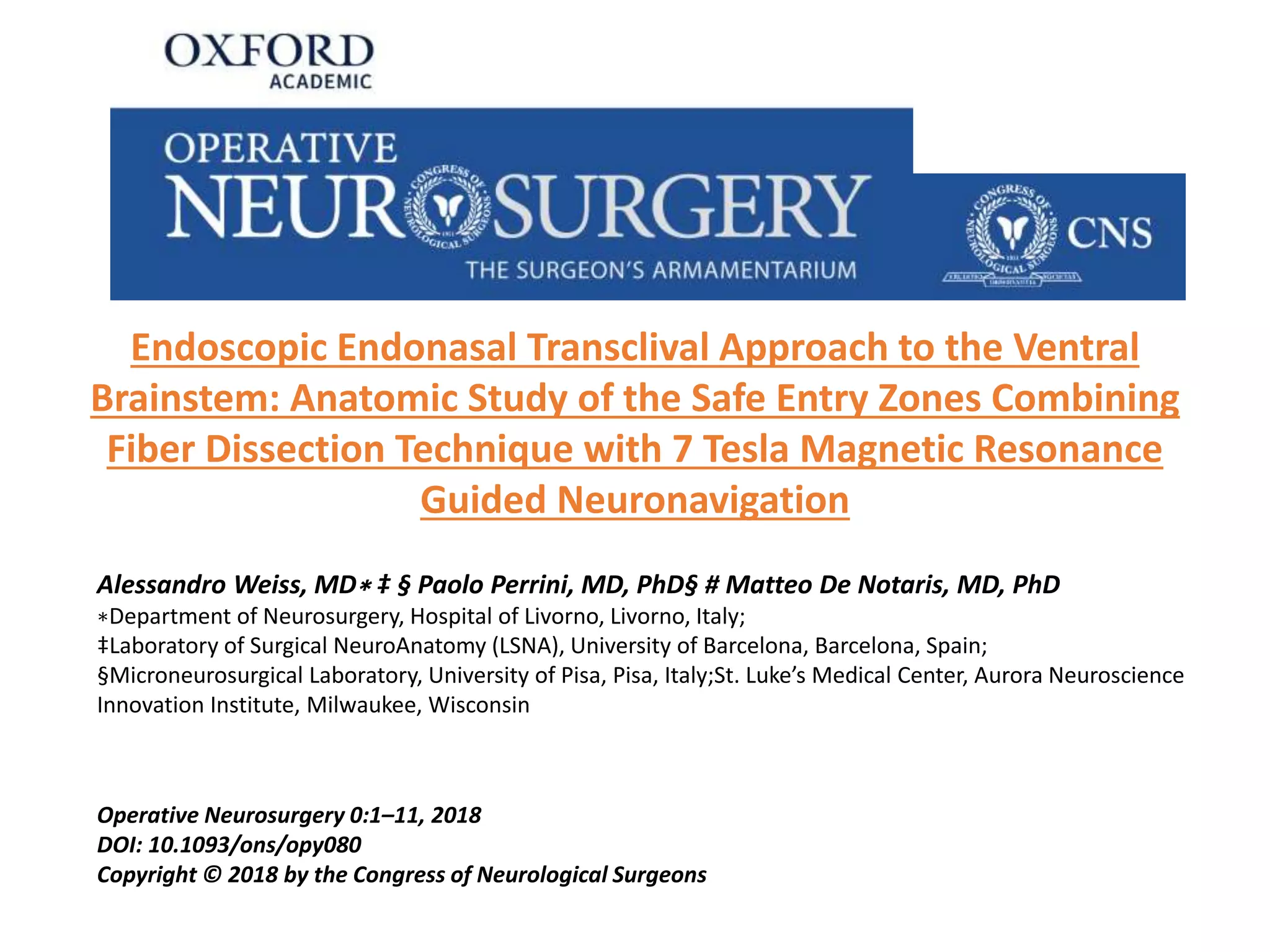 Endoscopic Endonasal Transclival Approach to the Ventral Brainstem | PPT