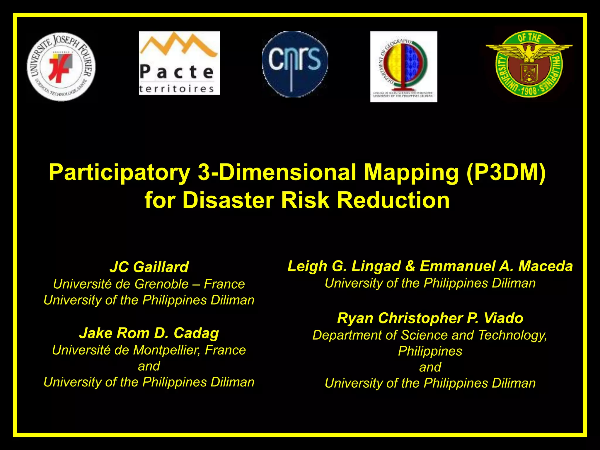 Participatory 3-Dimensional Mapping (P3DM) for Disaster Risk Reduction ...