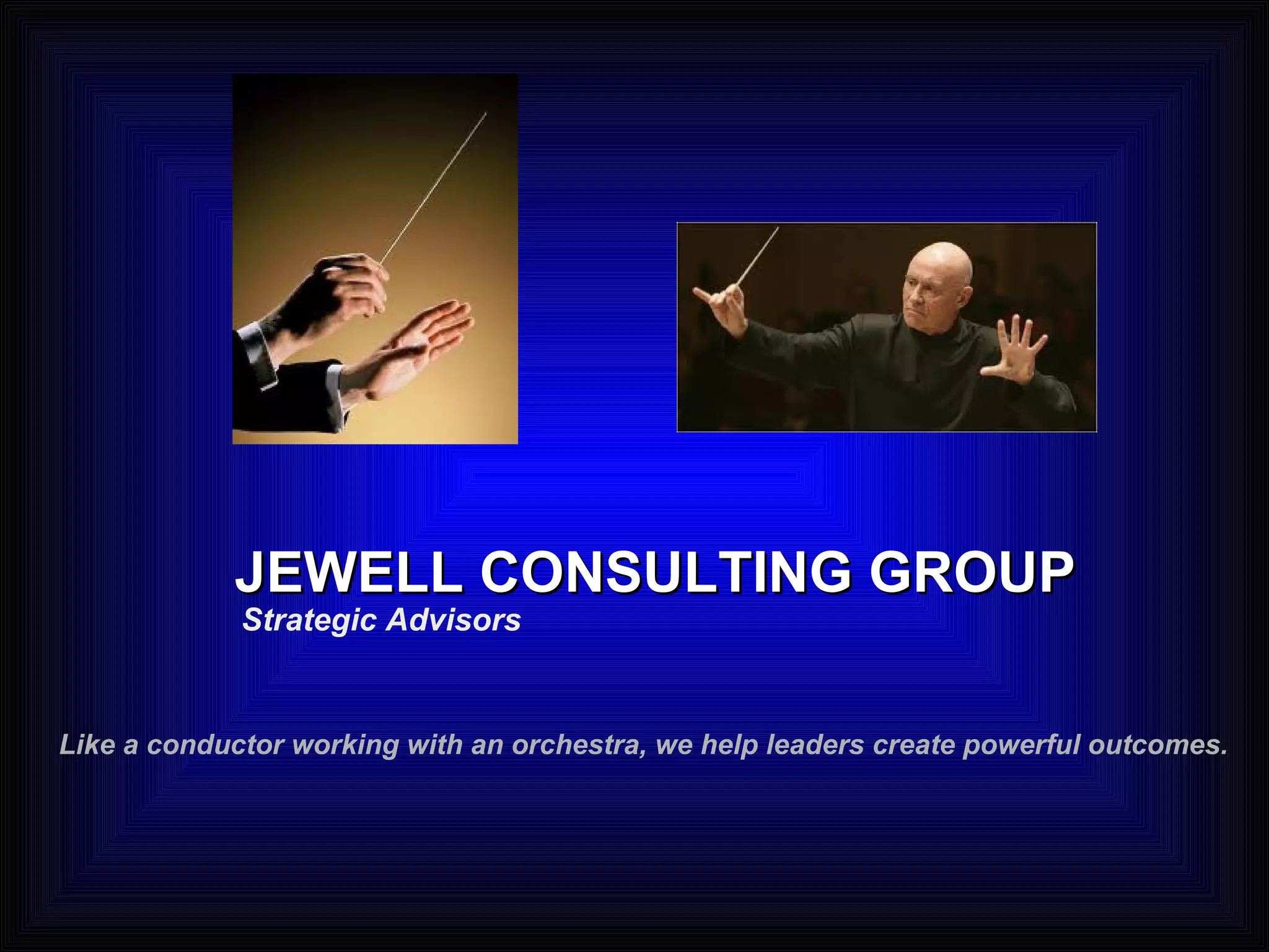 Jewell Consulting Group Differentiation | PPT