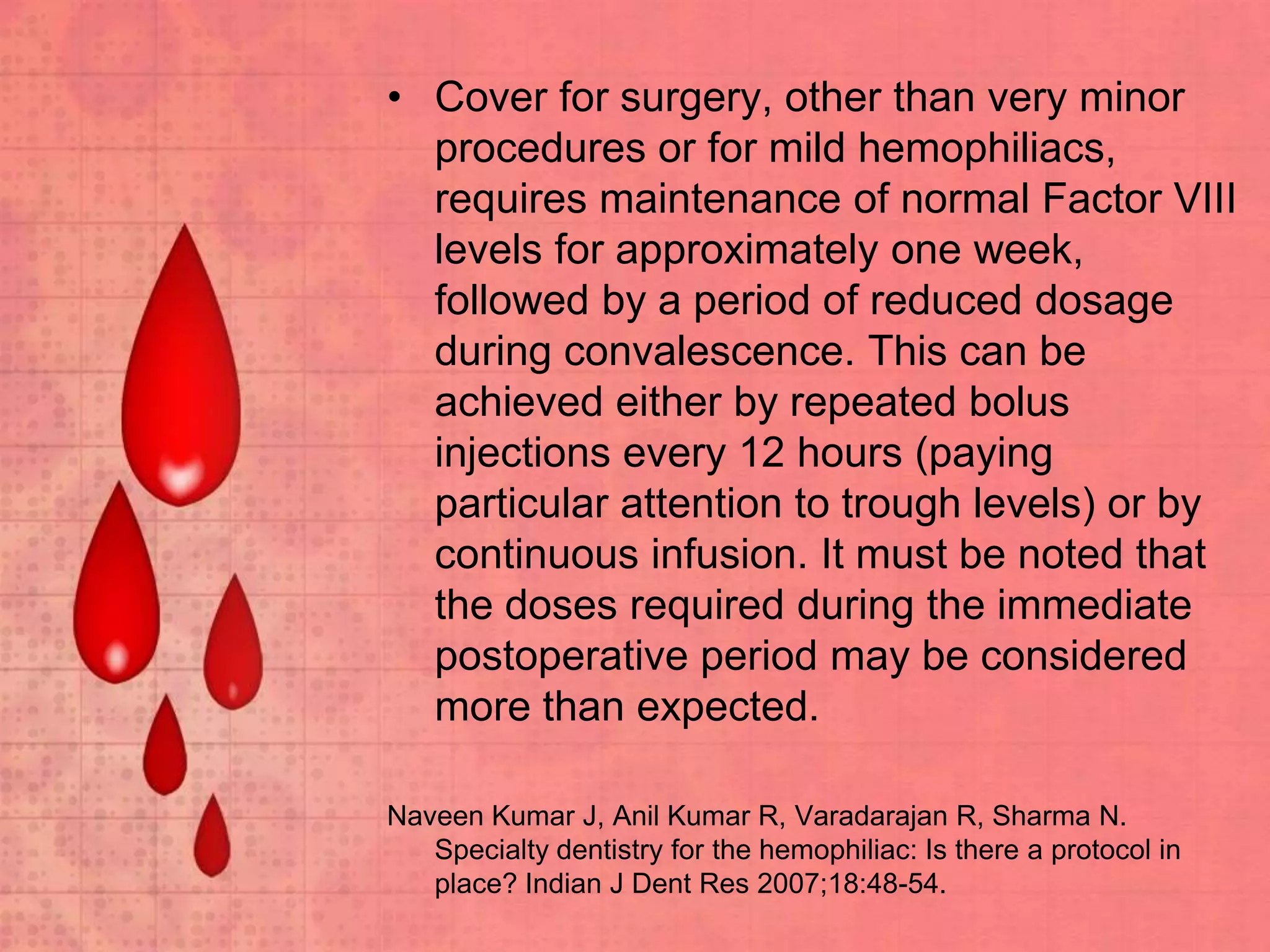 Dental management of the hemophilic patient | PPTX