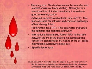 Dental management of the hemophilic patient | PPTX