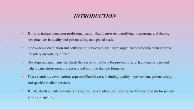 Joint commission international(JCI) | PPTX