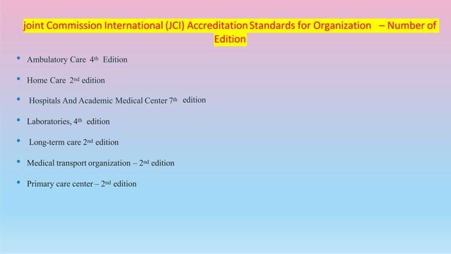 Joint commission international(JCI) | PPTX