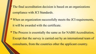Joint Commission International (JCI) | PPTX