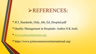 Joint Commission International (JCI) | PPTX