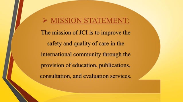 Joint Commission International (JCI) | PPTX