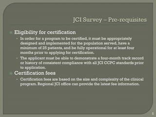 JCI Accreditation Status and way-forward in Saudi Arabia in 2013 by ...