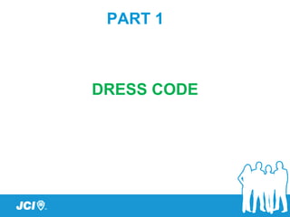 Jci etiquette protocol_2020 | PPTX