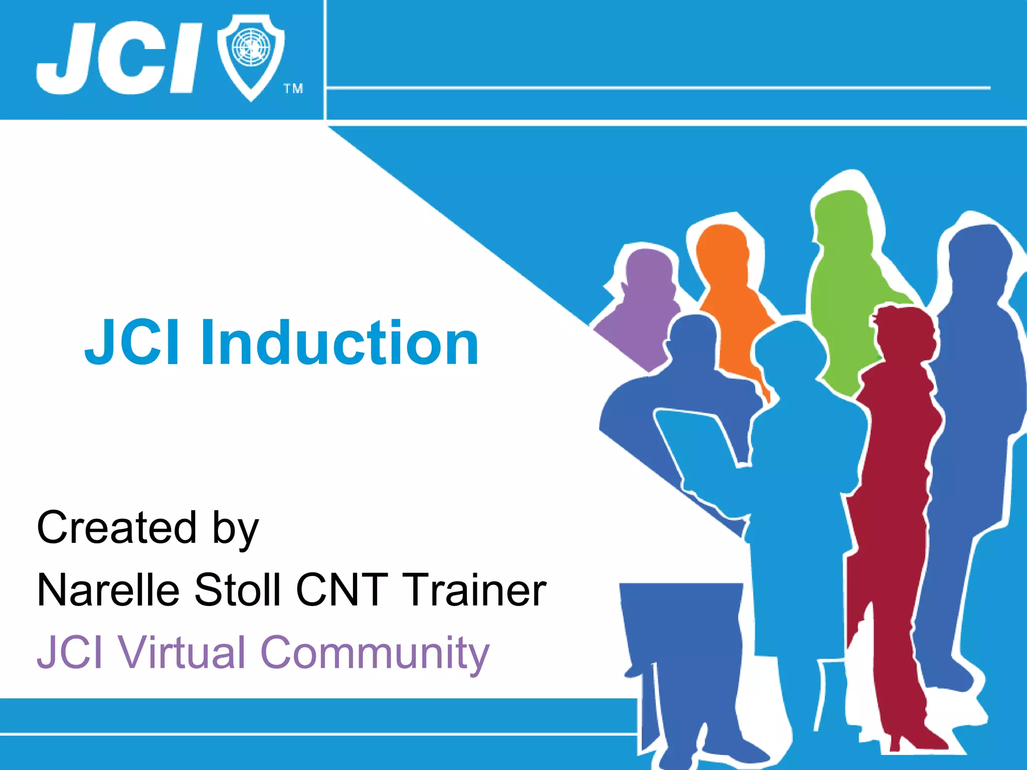 Jci induction without video "about jci" | PPT