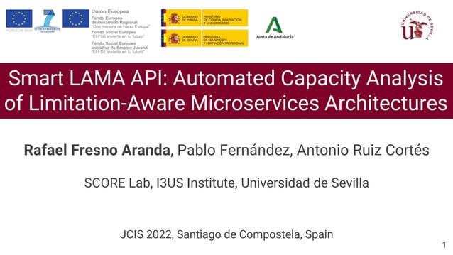 JCIS 2022 - Smart LAMA API: Automated Capacity Analysis of Limitation-Aware Microservices ...