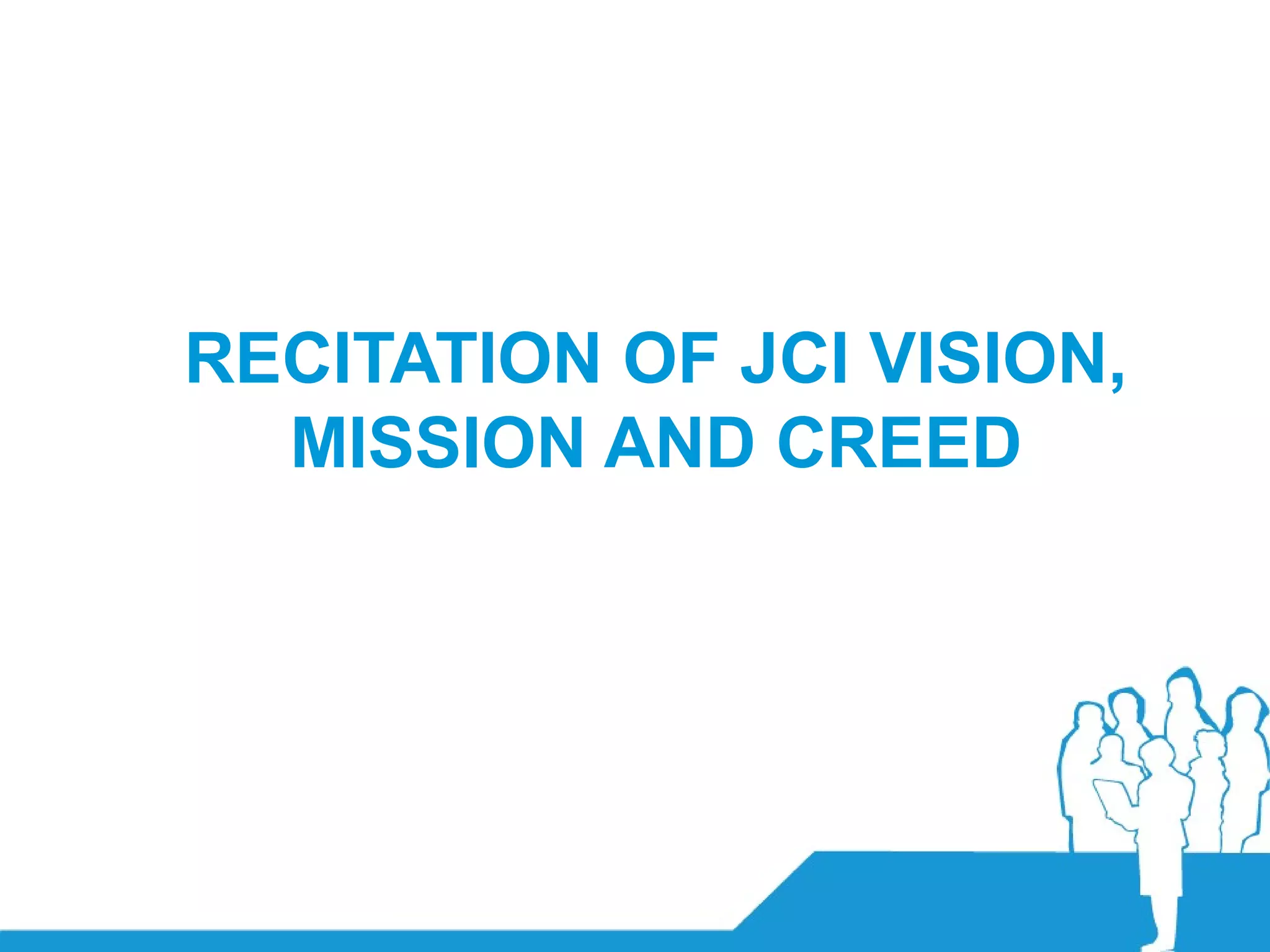 Jci vision, mission and creed slides-eng | PPT