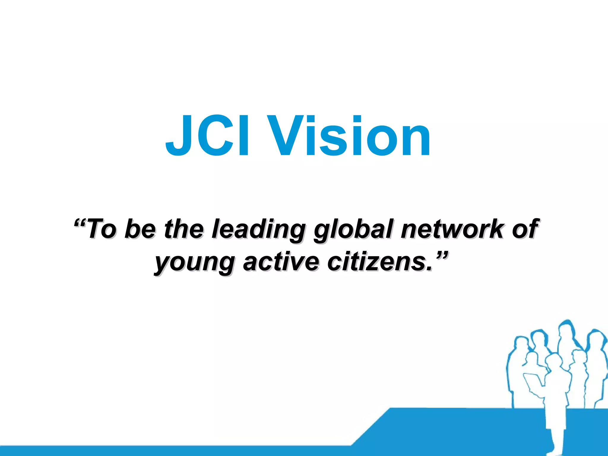 Jci vision, mission and creed slides-eng | PPT