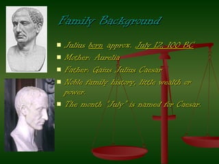 The Life and Death of Julius Caesar | PPT