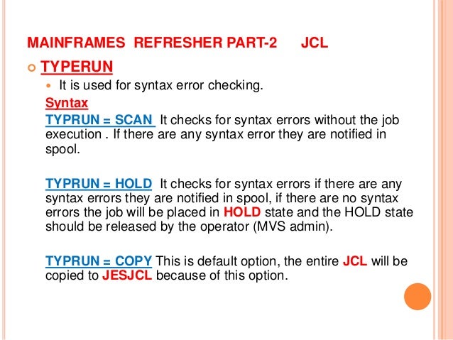 Mainframe Jcl Keyword Parameters Part 2