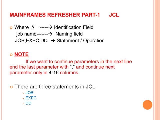Mainframe JCL Part - 1 | PPTX | Resume Writing and Advice | Job Search