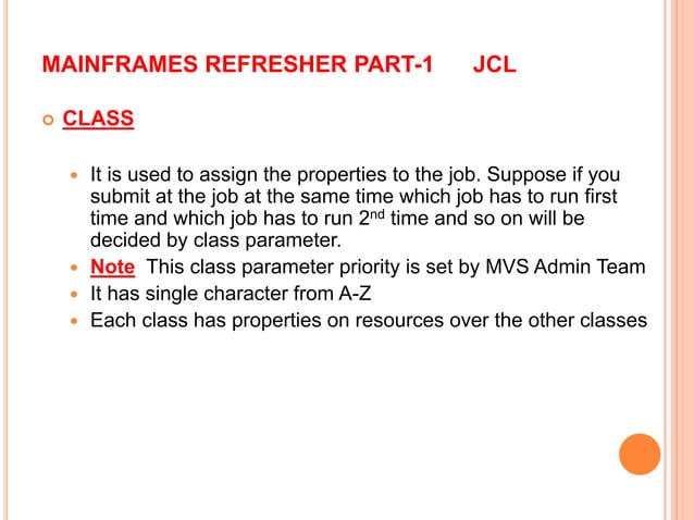 Mainframe JCL Part - 1 | PPTX | Resume Writing and Advice | Job Search