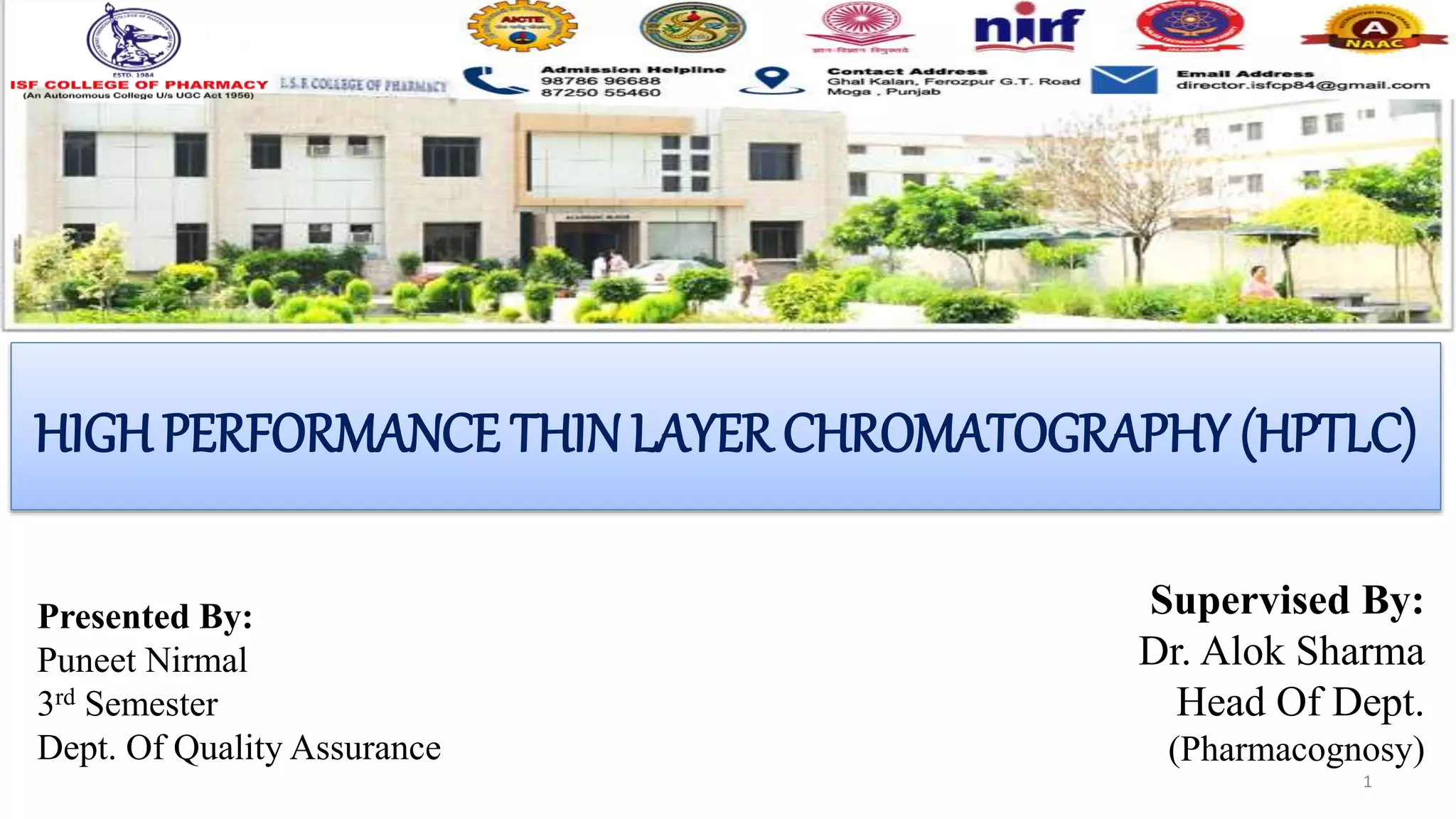 High Performance Thin Layer Chromatography | PPT