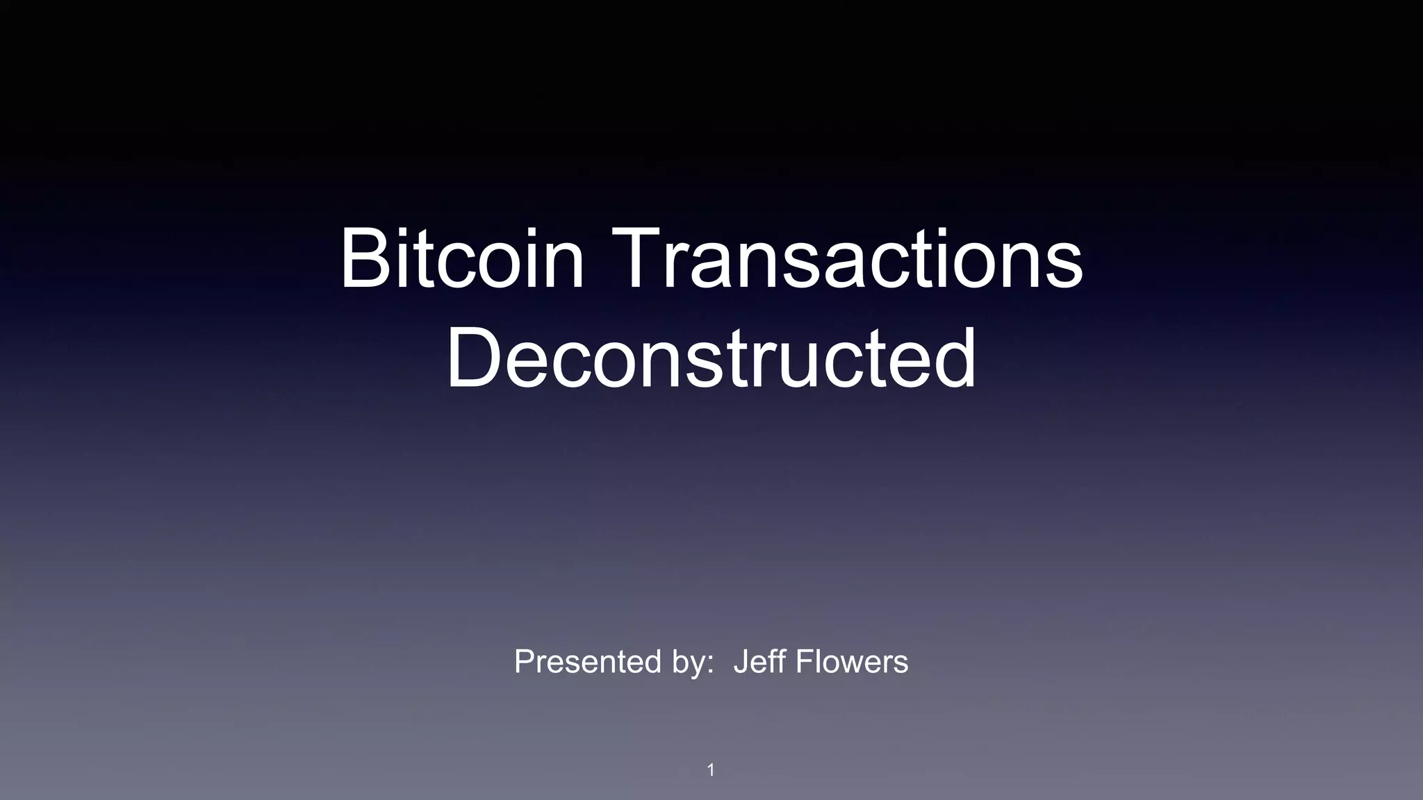 Bitcoin Transactions Examples | PPTX