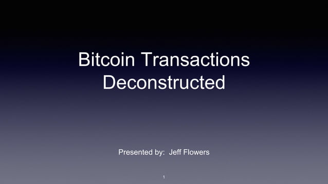 Bitcoin Transactions Examples | PPTX