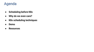 K8s Pod Scheduling - Deep Dive. By Tsahi Duek. | PPT