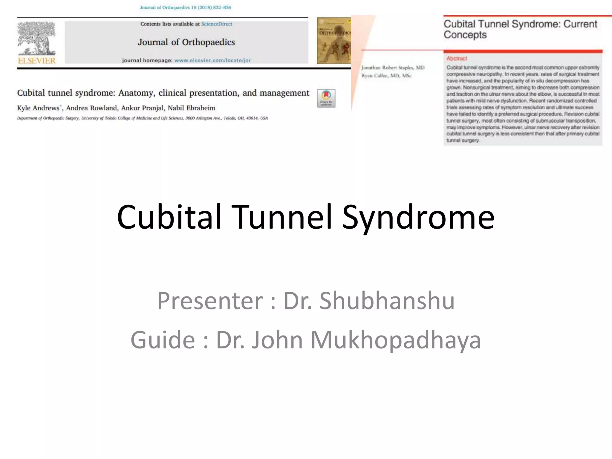 JC on Cubital Tunnel Syndrome.pptx