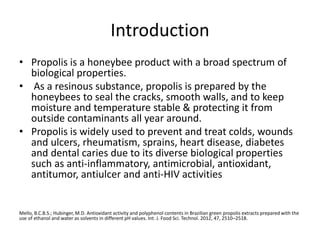 Jc on propolis in pediatric dentistry | PPTX
