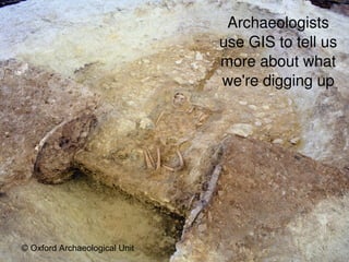 How archaeologists use GIS | ODP