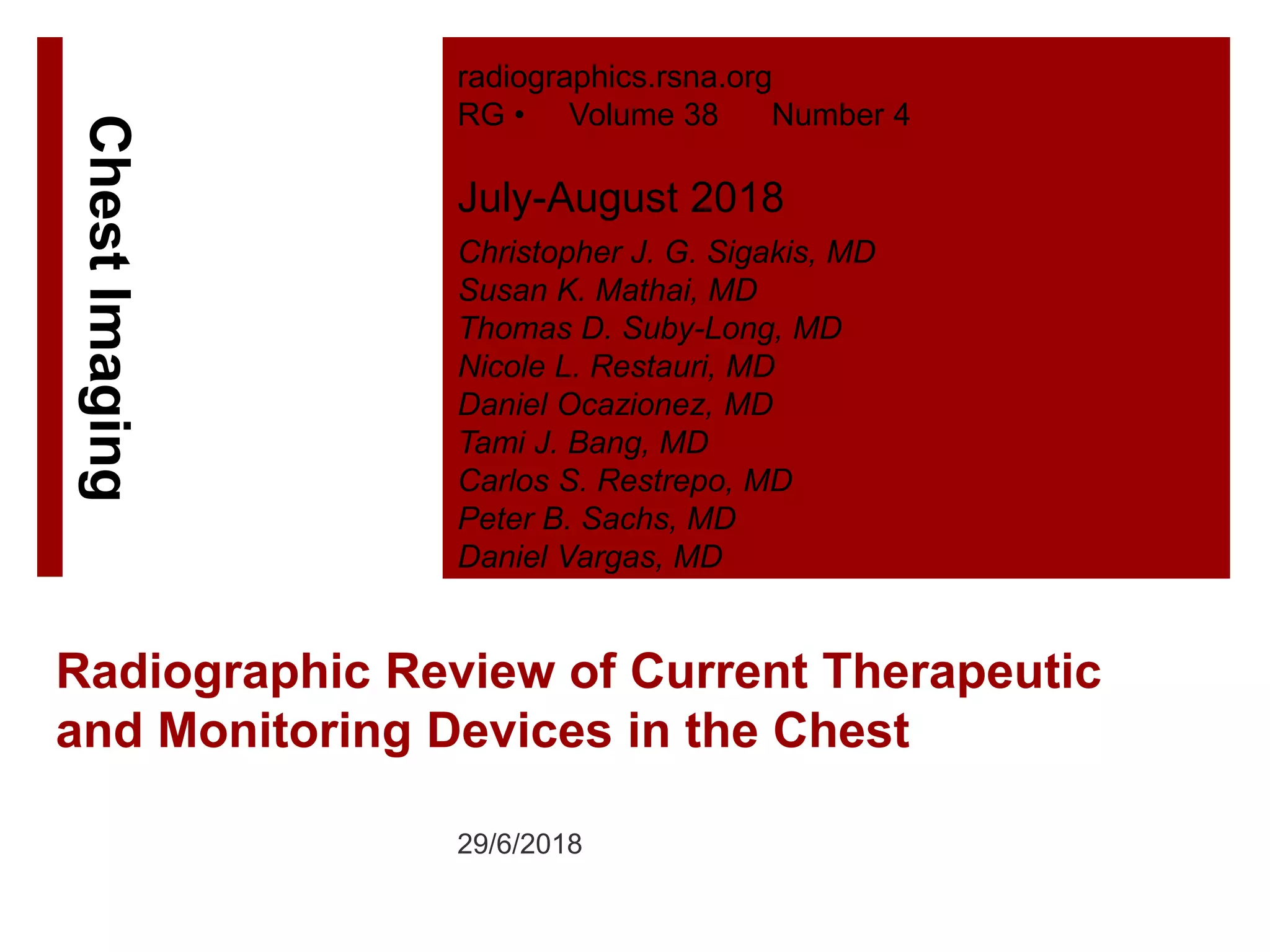 Radiographic Review of Current Therapeutic and Monitoring Devices in ...