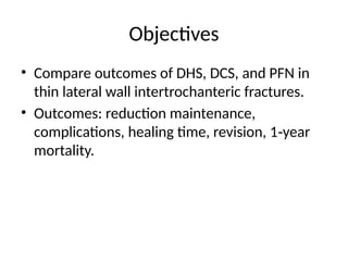 Inter trochnteric fracturesThin_Lateral_Wall.pptx