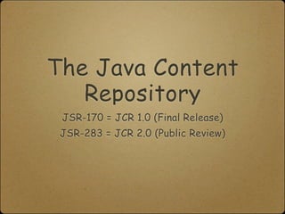 The Java Content Repository | PPT
