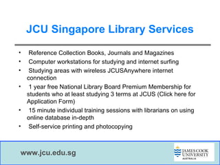 James Cook University Australia, Singapore International Campus | PPT