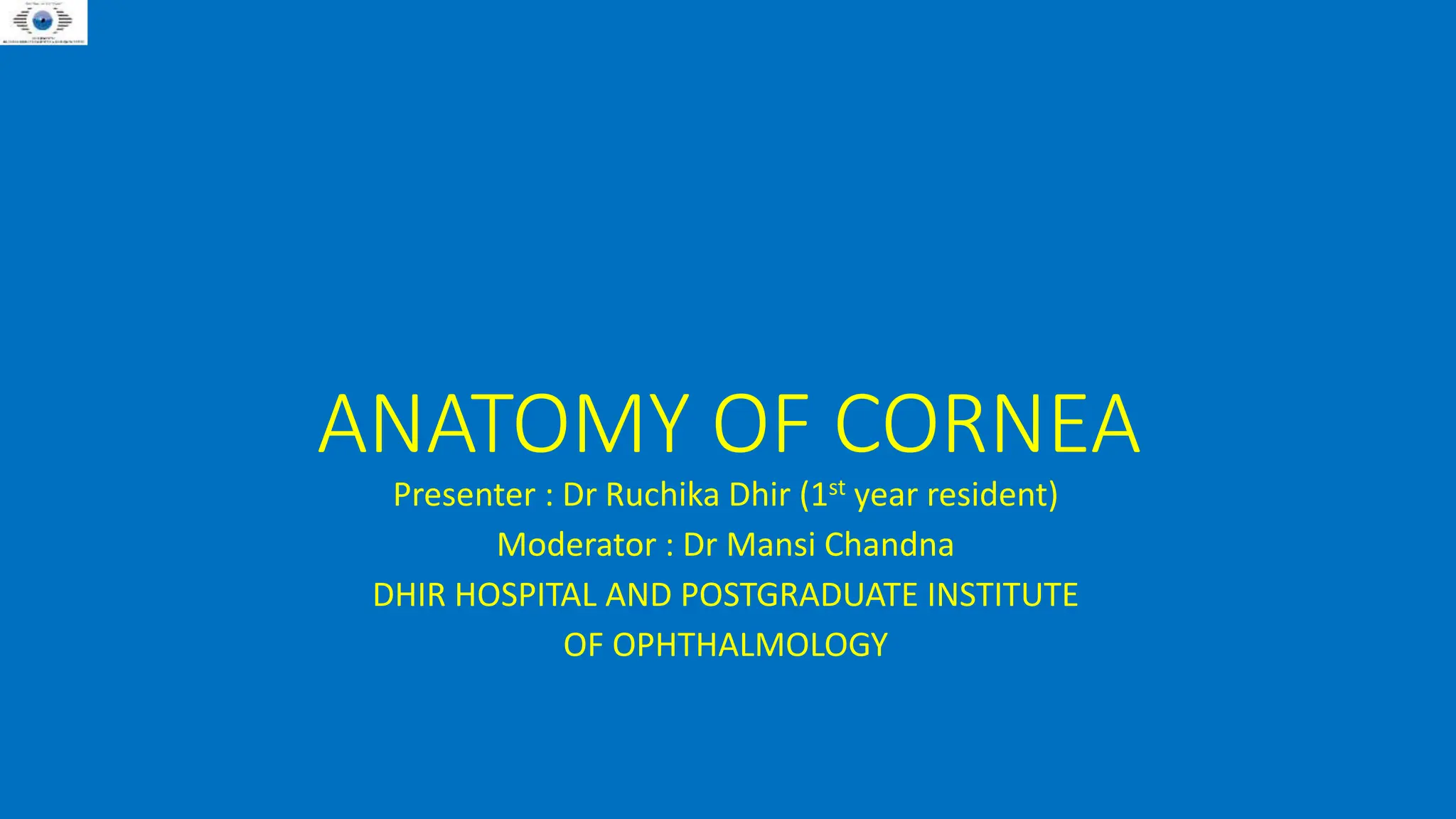 ANATOMY_OF_CORNEA presentation dhir.pptx