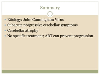 JC Virus Granule Cell Neuronopathy.pptx . | PPTX