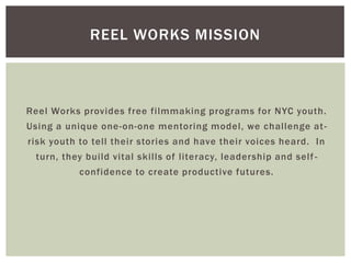 Reel Works Presentation pt. 1 | PPTX | Video Production | Content ...