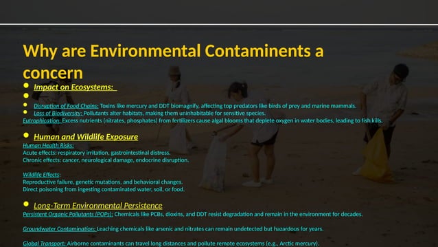 Toxicity of environmental contaminants and fate of chemicals in the ...