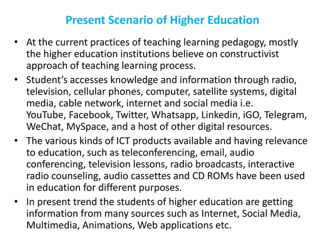 ICT in the Teaching Learning Process in Higher Education- Dr J D Singh ...