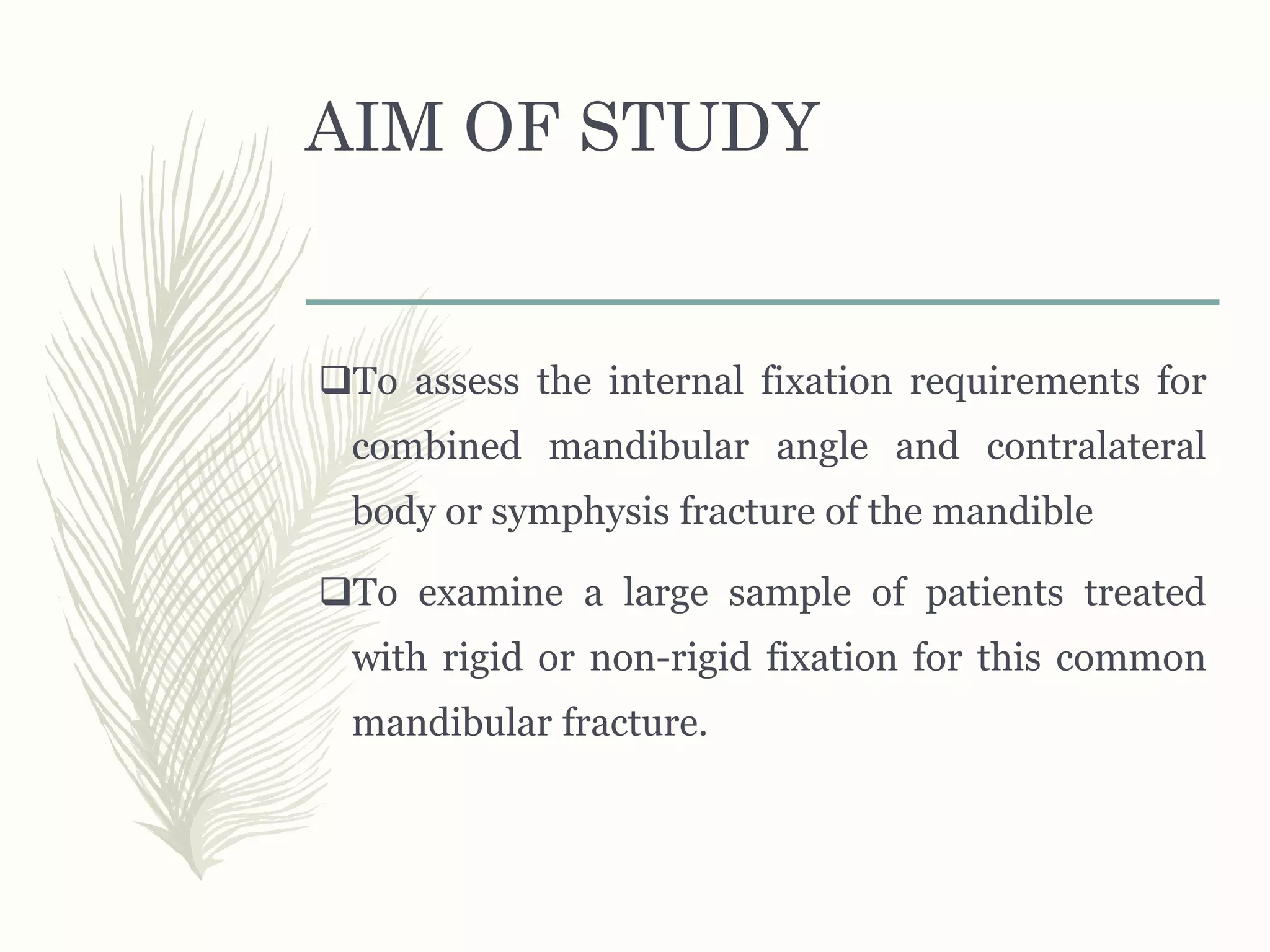 OPEN REDUCTION AND INTERNAL FIXATION OF COMBINED ANGLE AND BODY ...