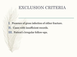 OPEN REDUCTION AND INTERNAL FIXATION OF COMBINED ANGLE AND BODY ...