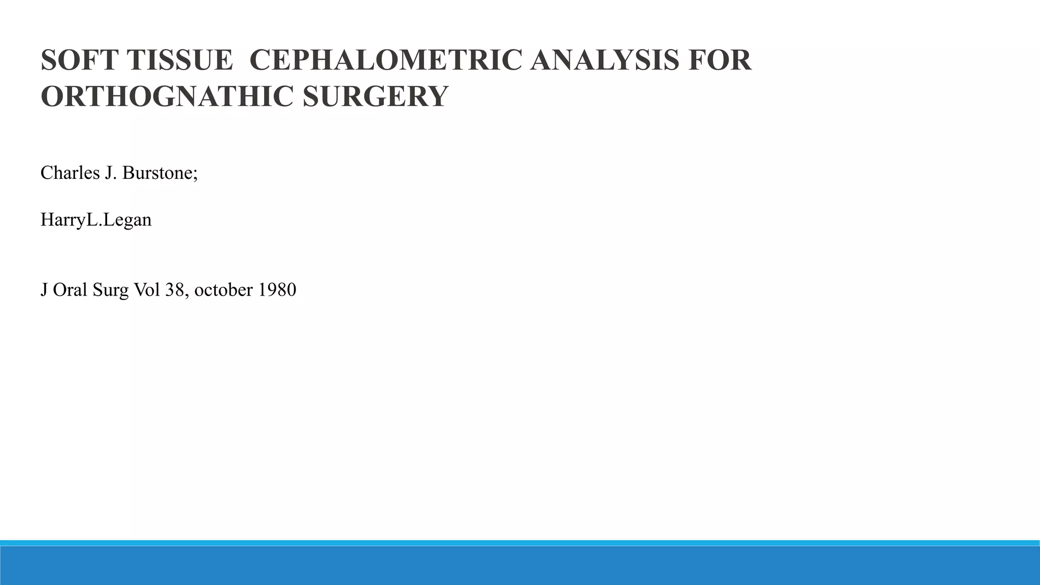 COGS Burstone analysis for orthognathic surgery | PPTX