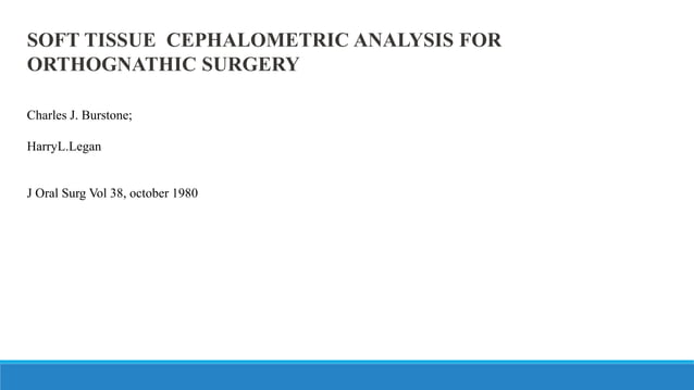 COGS Burstone analysis for orthognathic surgery | PPTX