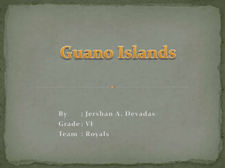 Guano islands | PPTX