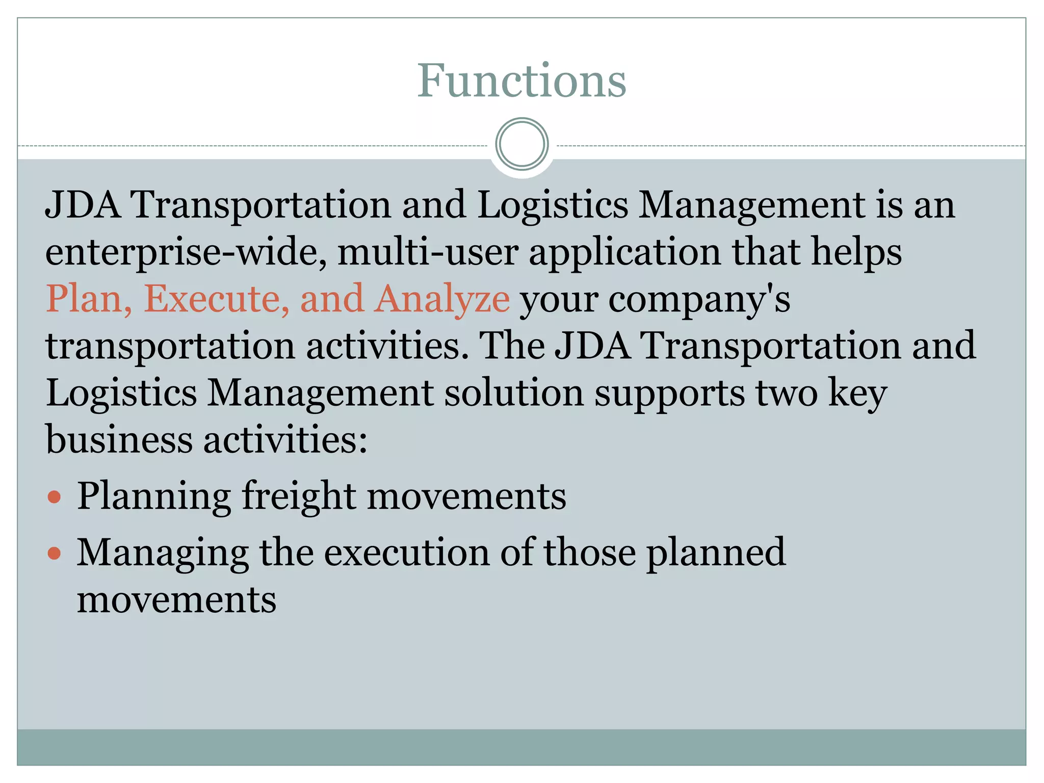 JDA Transportation and Logistics Management-1.pptx