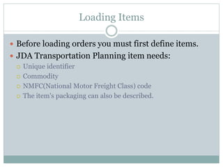 JDA Transportation and Logistics Management-1.pptx