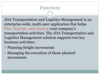 JDA Transportation and Logistics Management-1.pptx