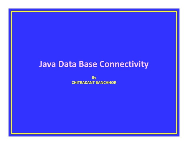 Java DataBase Connectivity -JDBC Part-1 | PPT | Free Download