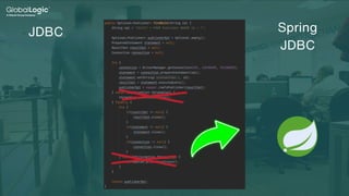 GlobalLogic Java Community Webinar #17 “SpringJDBC vs JDBC. Is Spring a Hero?” | PPT